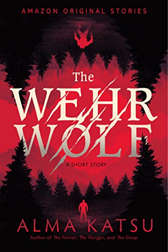 Book Review: The Wehrwolf by Alma Katsu | Steve Stred – The Official ...