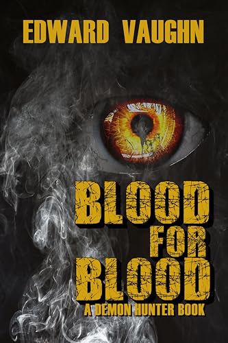Book Review: Blood For Blood by Edward Vaughn | Steve Stred – The ...
