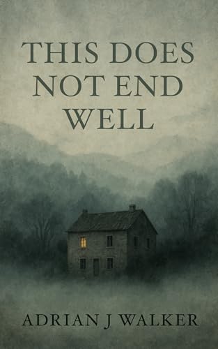 Book Review: This Does Not End Well by Adrian J. Walker | Steve Stred ...