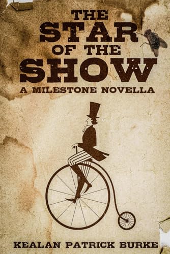 Book Review: The Star of the Show by Kealan Patrick Burke | Steve Stred ...